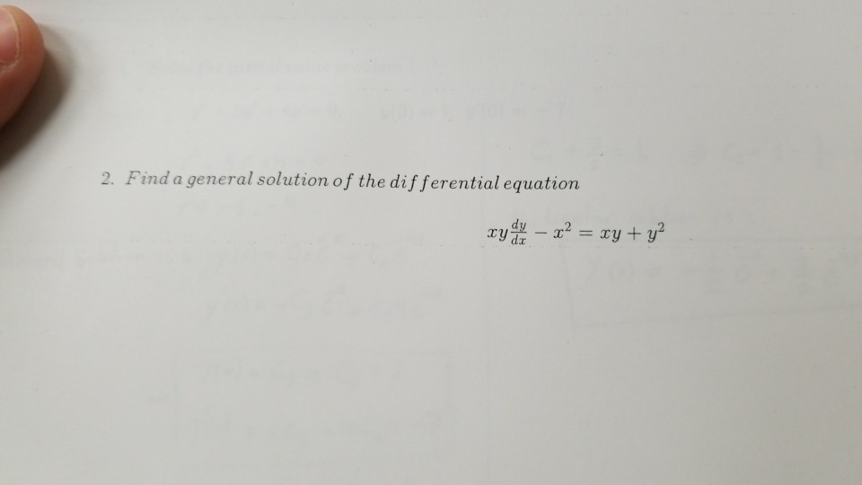 Solved 2. Find a general solution of the differential | Chegg.com