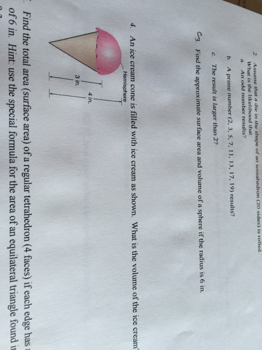 Solved an ice cream cone is filled with ice cream as shown . | Chegg.com
