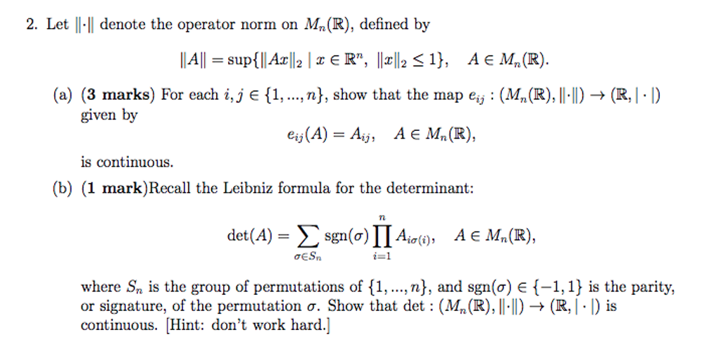 Let ||middot|| denote the operator norm on M_n(R), | Chegg.com