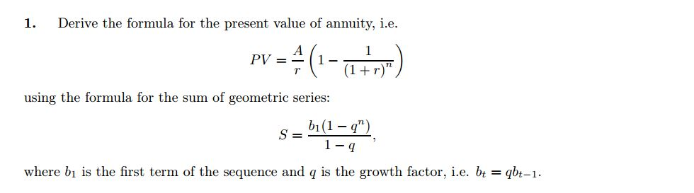 Solved Derive the formula for the present value of annuity, | Chegg.com