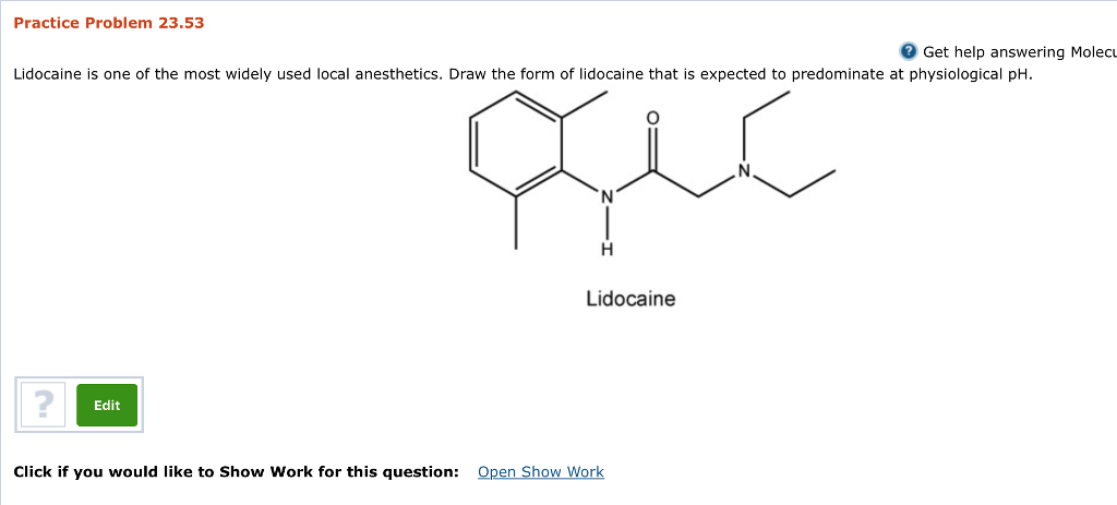 Solved Lidocaine Is One Of The Most Widely Used Local