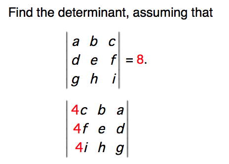 Solved Find the determinant, assuming that |a b c d e f g | Chegg.com
