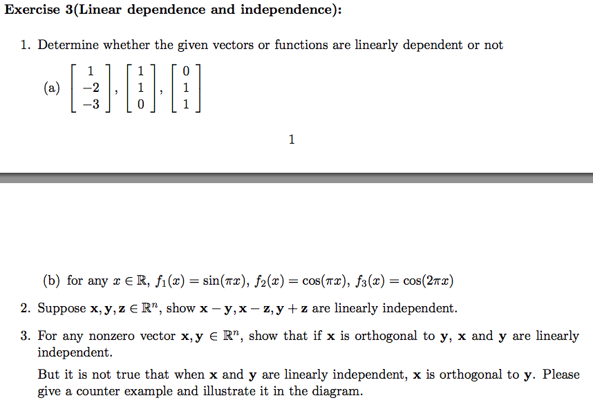 Solved Determine Whether The Given Vectors Or Functions Are