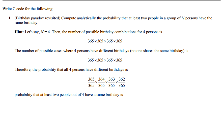 Solved Write c code for the following i. (Birthday paradox | Chegg.com