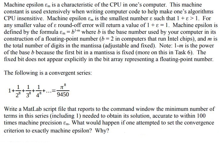 Solved Machine epsilon epsilon_m is a characteristic of the | Chegg.com