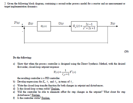 Given the following block diagram, containing a | Chegg.com