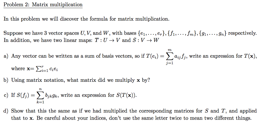 Solved Problem 2: Matrix multiplication In this problem we | Chegg.com
