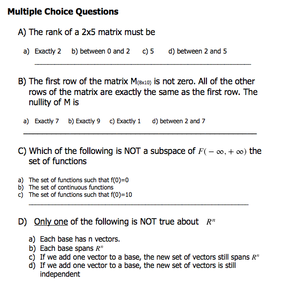 Solved Multiple Choice Questions A) The rank of a 2x5 matrix | Chegg.com