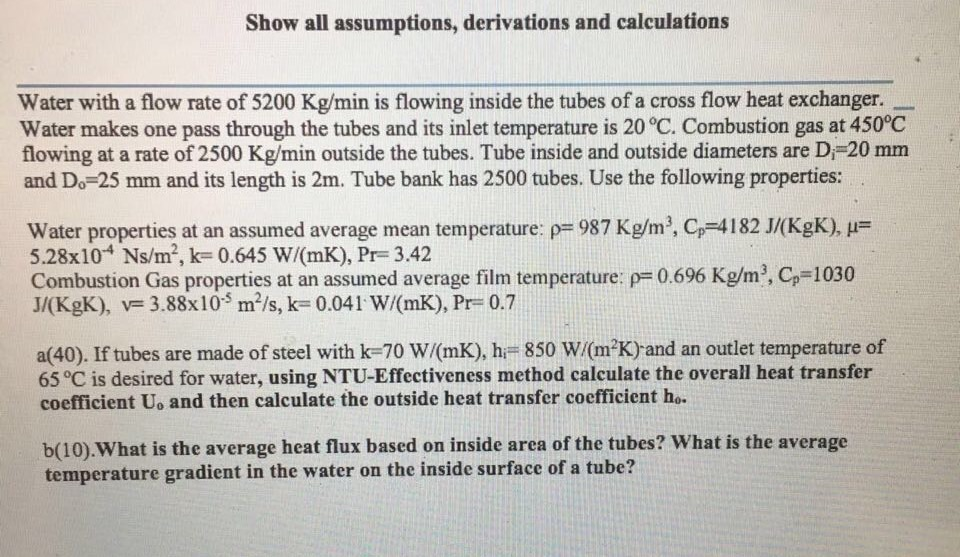 Solved Answer this question clearly and show all assumptions | Chegg.com