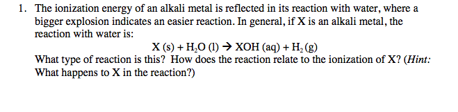Solved The ionization energy of an alkali metal is | Chegg.com