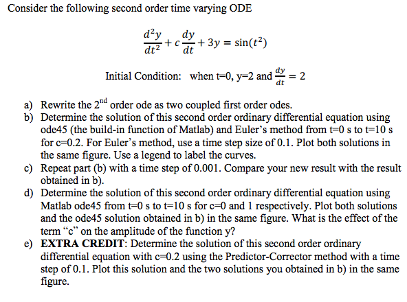 Consider the following second order time varying ODE | Chegg.com