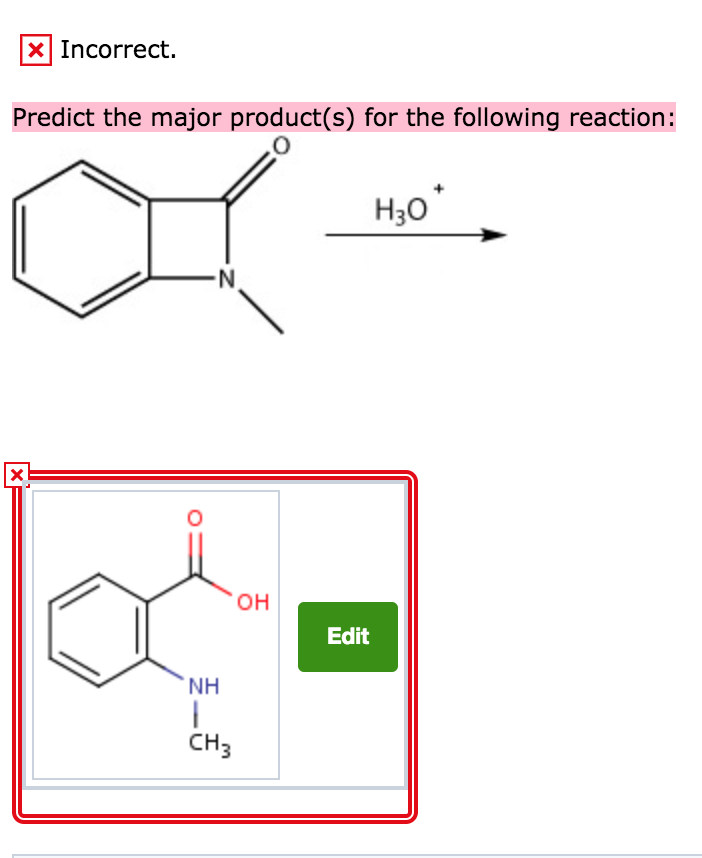 Solved x Incorrect. Predict the major product(s) for the | Chegg.com