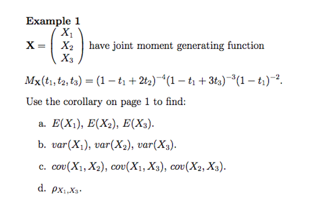 Solved X X 1 X 2 X 3 Have Have Joint Moment Generating