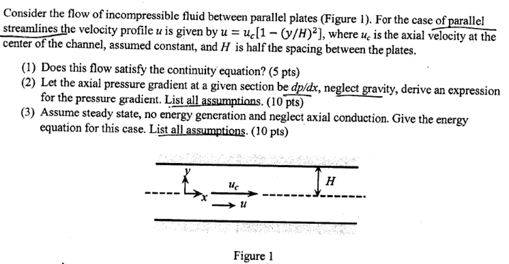Solved Consider the flow of incompressible fluid between | Chegg.com