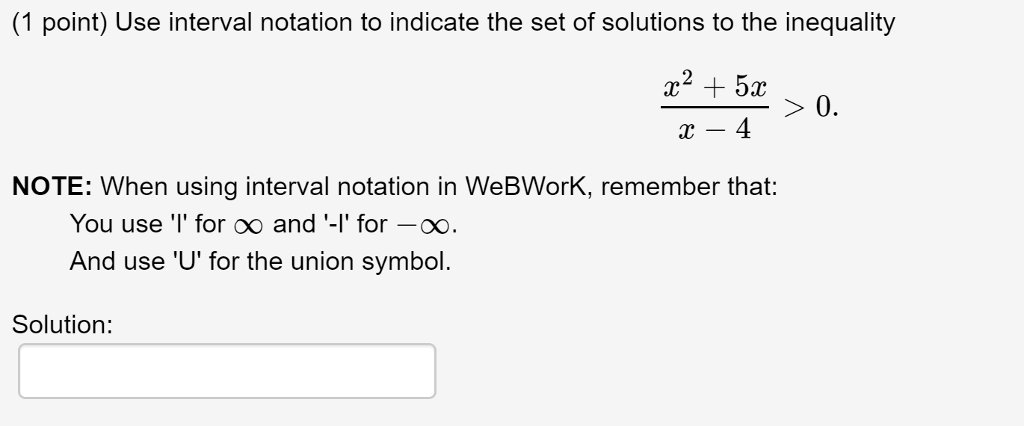 Solved (1 point) Use interval notation to indicate the set | Chegg.com