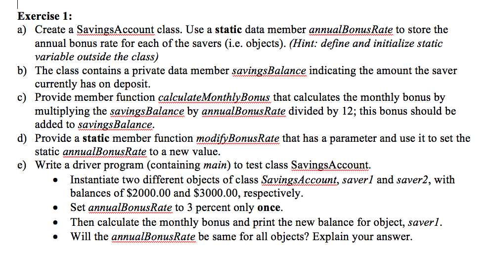 Solved Exercise 1 A Create A Savingsaccount Class Use A