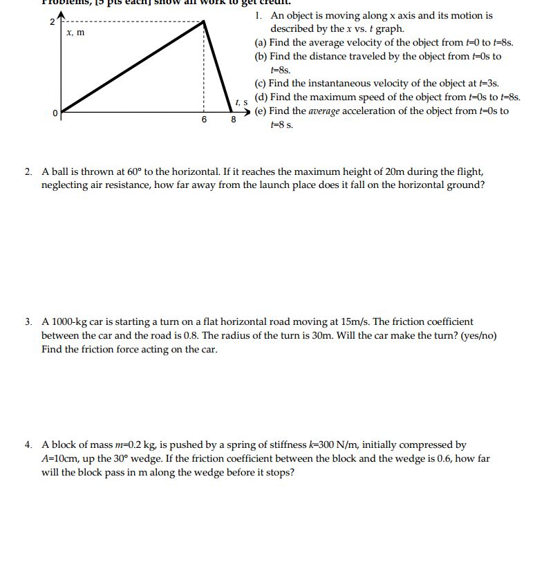 Solved An object is moving along x axis and its motion is | Chegg.com