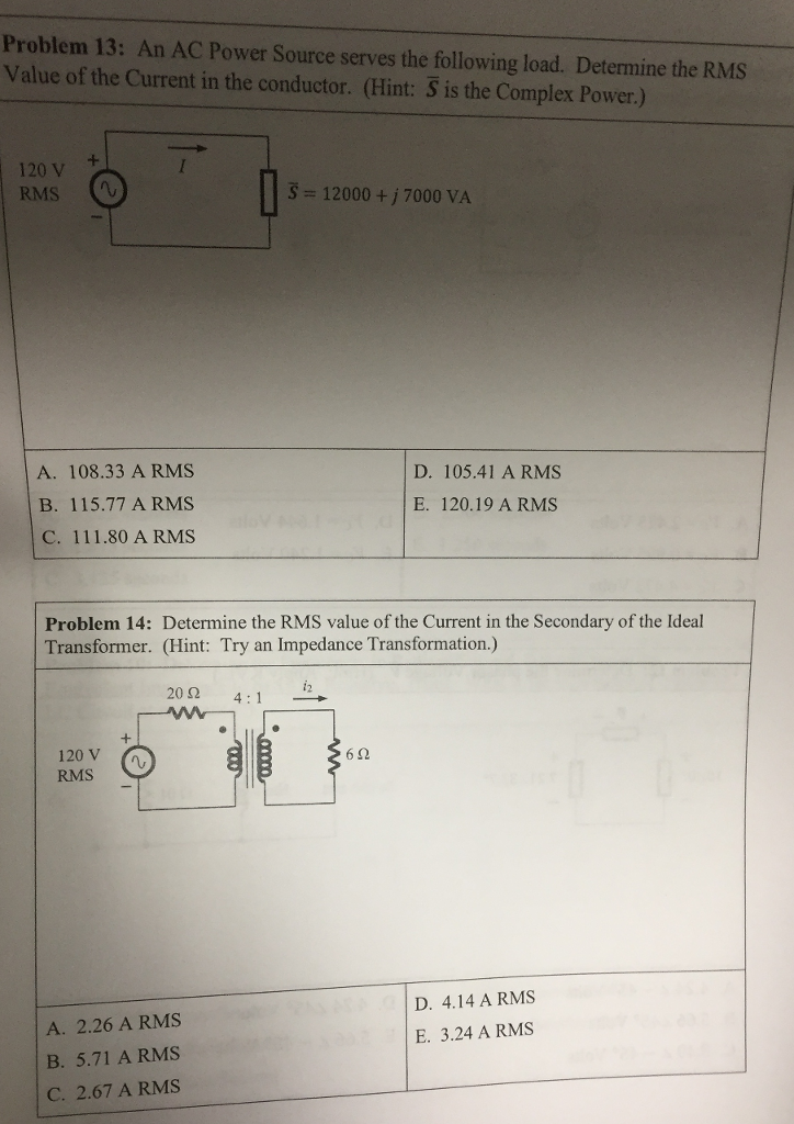 Solved 13)An AC power source serves the following load. | Chegg.com