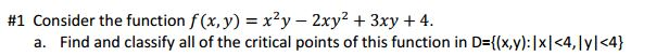 Solved Consider the function f(x, y) = x^2y - 2xy^2 + 3xy + | Chegg.com