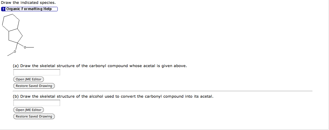 Draw The Indicated Species Draw The Skeletal