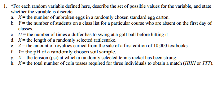 Solved For each random variable defined here, describe the | Chegg.com Solved For each random variable defined here, describe the | Chegg.com