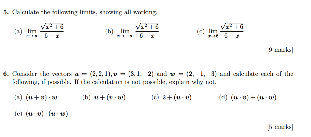 Solved 5. Calculate the following limits, showing all | Chegg.com