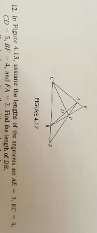 Solved FIGURE 4.17 12. In Figure 4. 13, assume the lengths | Chegg.com