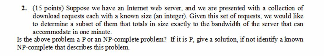 Solved Suppose we have an Internet web server, and we are | Chegg.com