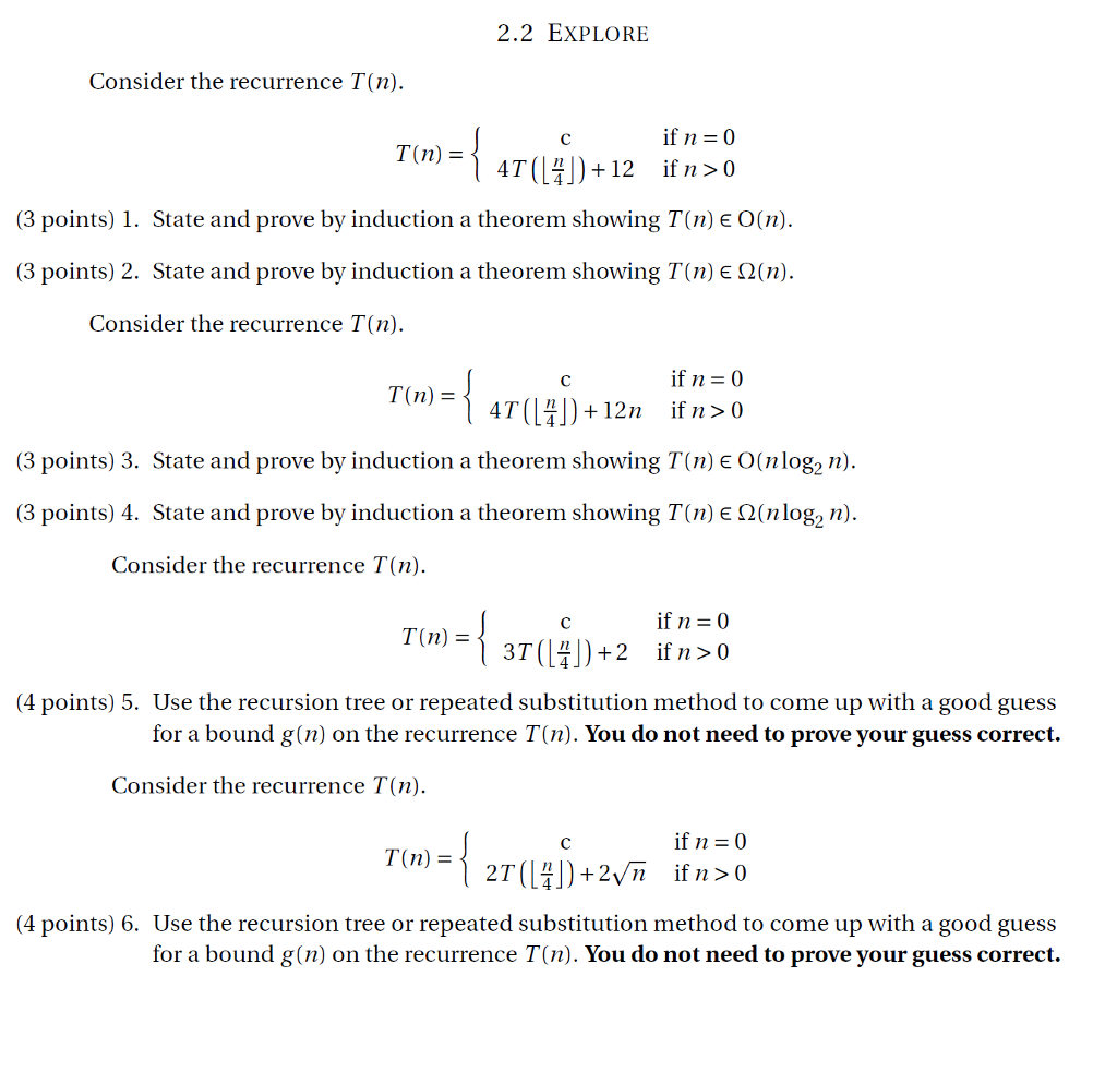 Solved 2.2 EXPLORE Consider the recurrence T(n). If n = 0 if | Chegg.com