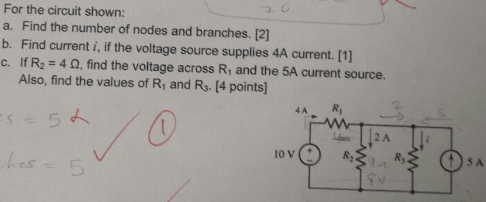 Solved For the circuit shown: Find the number of nodes and | Chegg.com