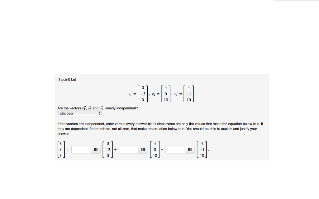 Solved (1 point) Let -2 -2 -1 Are the vectors v1 Solved (1 point) Let -2 -2 -1 Are the vectors v1