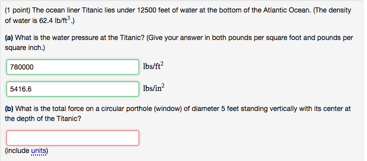 Solved (1 point) The ocean liner Titanic lies under 12500 | Chegg.com