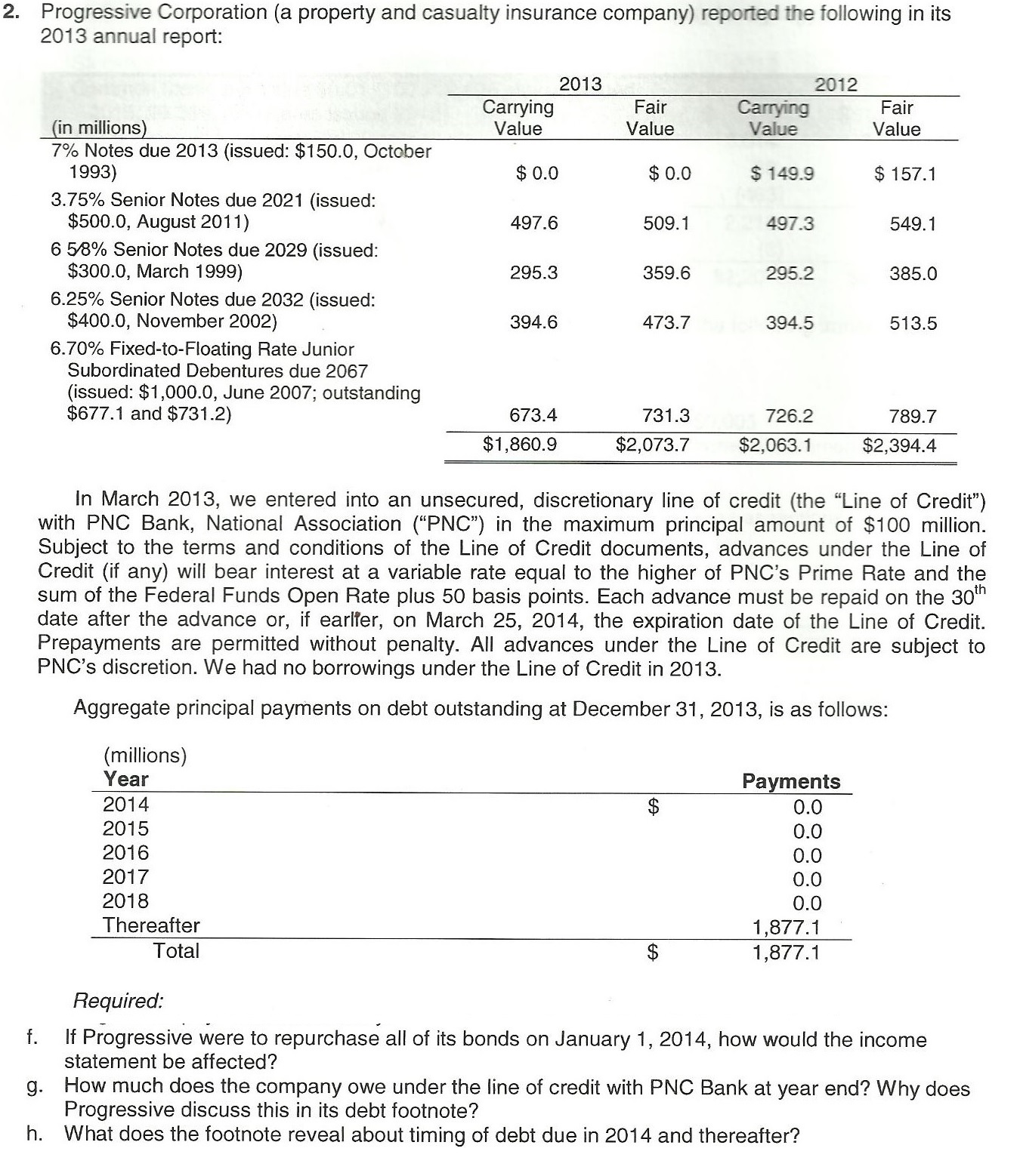 Solved 2. Progressive Corporation (a property and casualty | Chegg.com