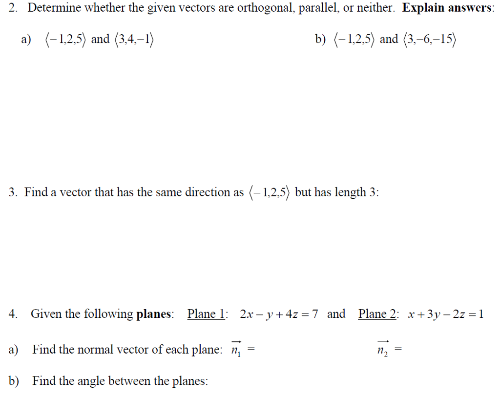 Solved Determine Whether The Given Vectors Are Orthogonal