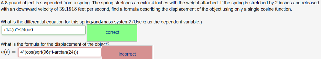 Solved A 8 pound object is suspended from a spring. The | Chegg.com