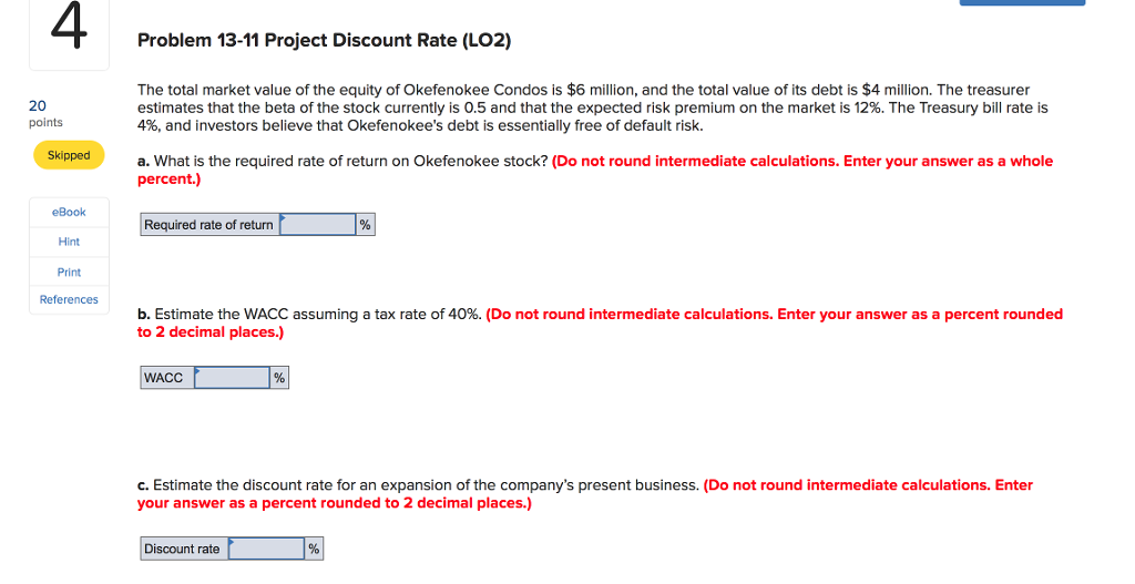 Solved 4 Problem 13-11 Project Discount Rate (LO2) 20 points | Chegg.com