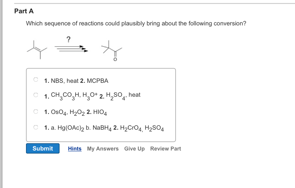 Solved Part A Which sequence of reactions could plausibly | Chegg.com