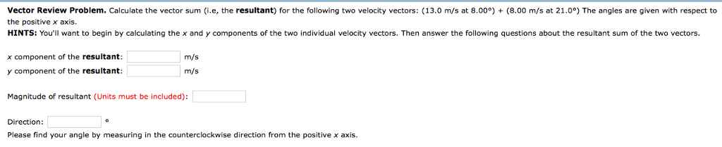 Solved Vector Review Problem. Calculate the vector sum (i.e, | Chegg.com