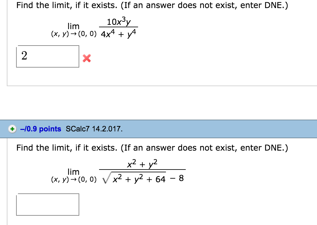 Solved Find The Limit If It Exists If An Answer Does Not Chegg