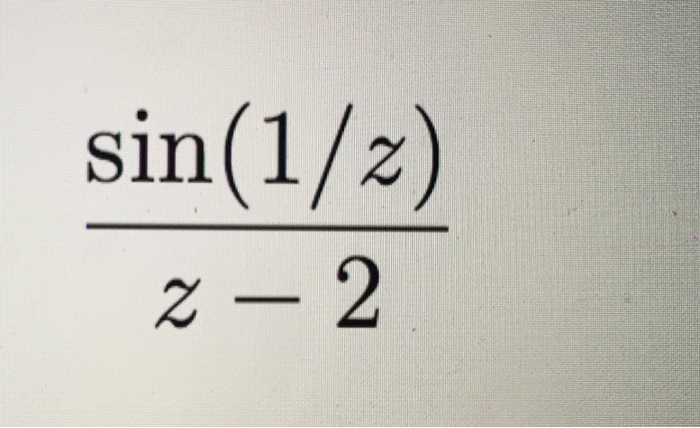 Solved sin(l/z)/z - 2 draw graph of this function | Chegg.com Solved sin(l/z)/z - 2 draw graph of this function | Chegg.com