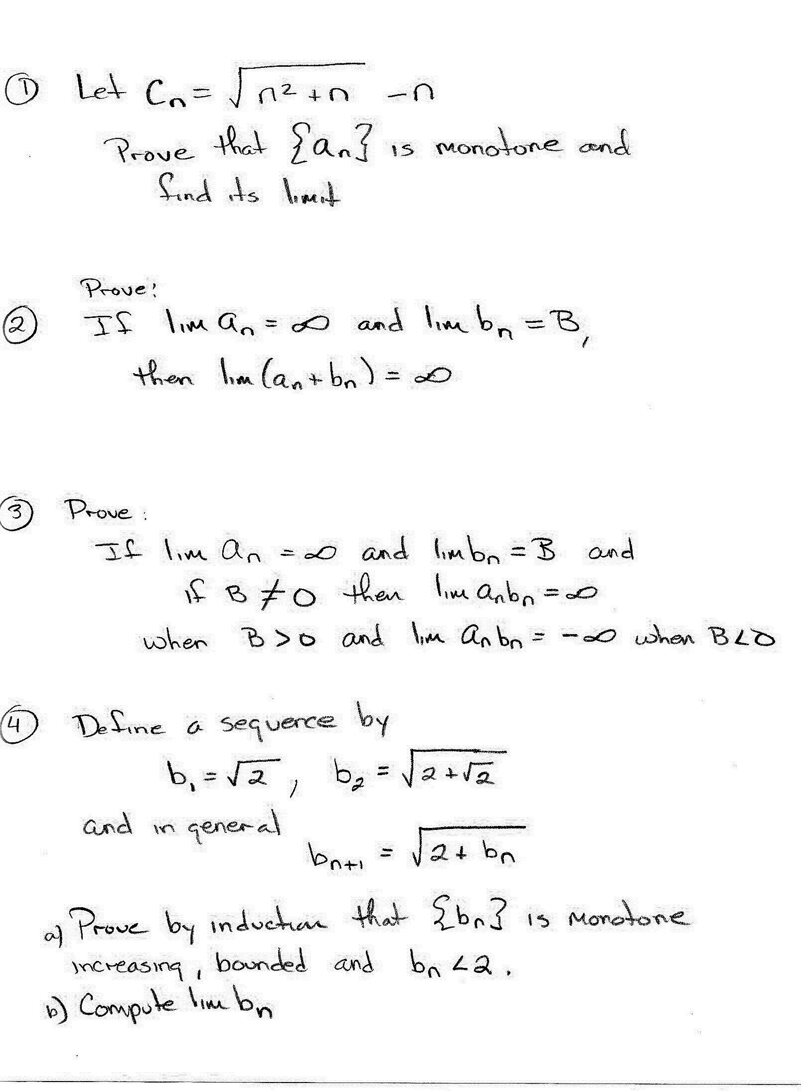 Solved Let Prove that {an} is monotone and find its limit | Chegg.com Solved Let Prove that {an} is monotone and find its limit | Chegg.com