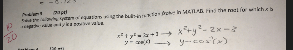 Solved Problem 3 (20 pt) Solve the following system of | Chegg.com