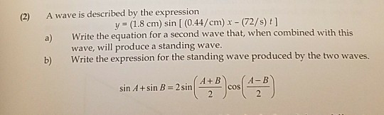 Solved A wave is described by the expression a) Write the | Chegg.com