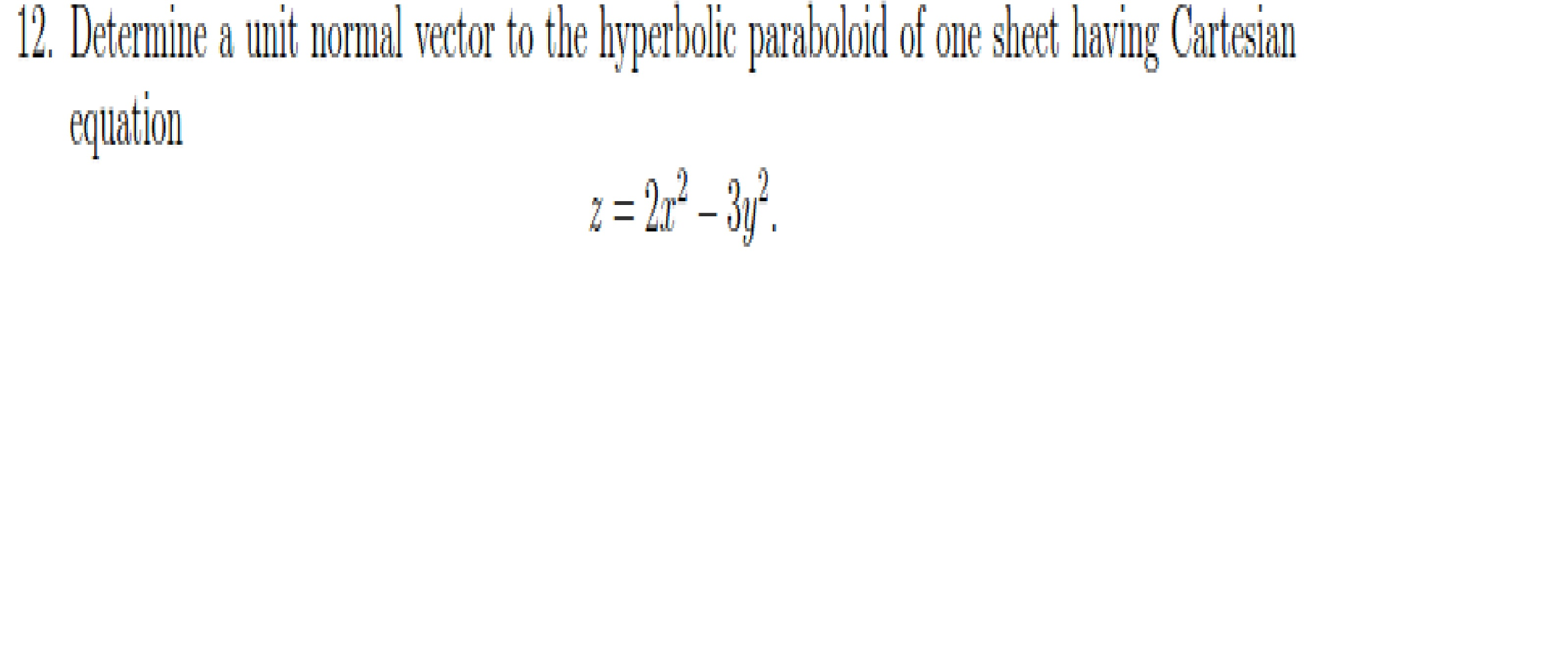 Solved Determine a unit normal vector to the hyperbolic | Chegg.com