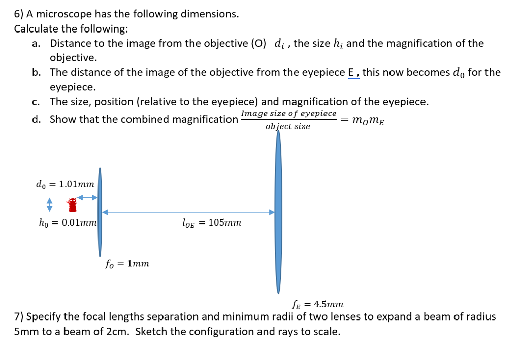 Solved 6) A microscope has the following dimensions. | Chegg.com