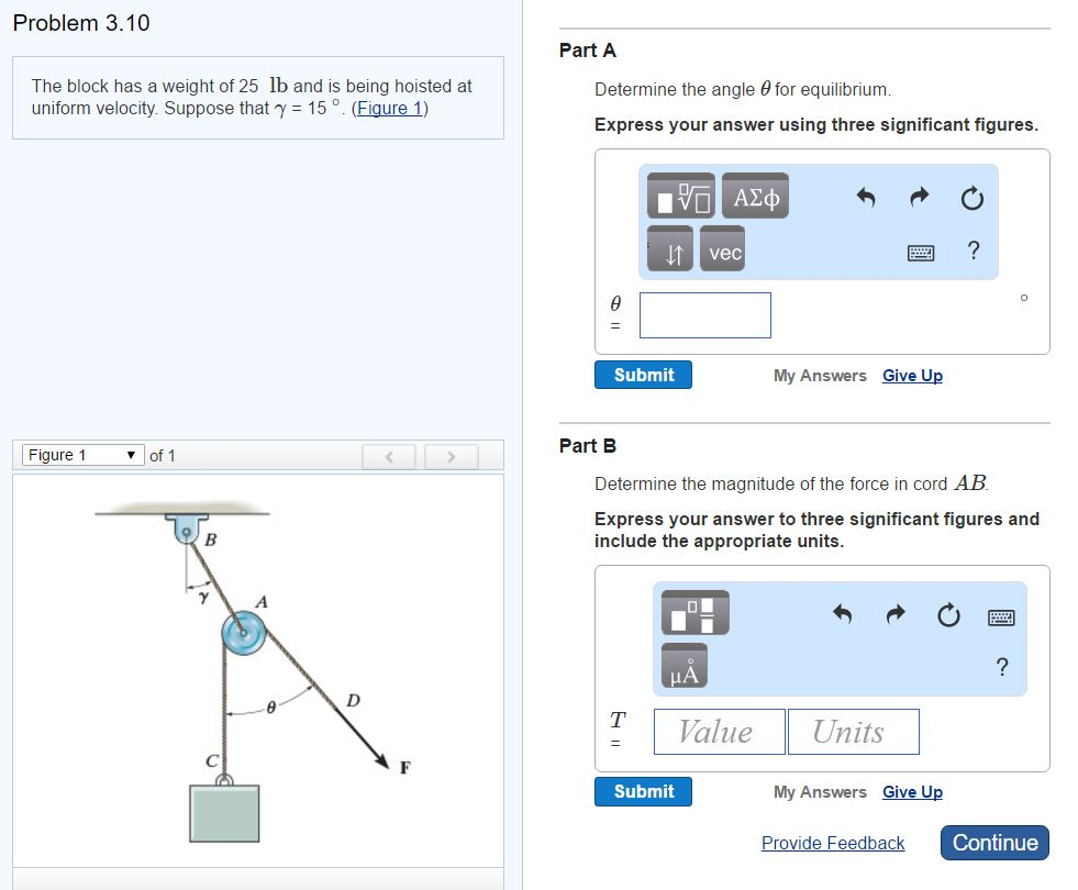 Solved The block has a weight of 25 lb and is being hoisted | Chegg.com