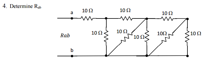 Solved 4. Determine Rab Rab 10 S2 10 10 o 10 2 10 S2 100 Q | Chegg.com