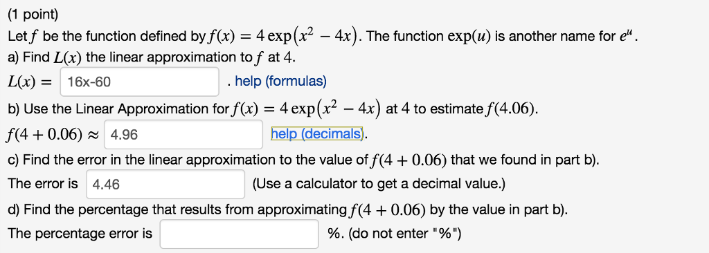 Solved 1 point Let f be the function defined byf(x) 4 exp | Chegg.com