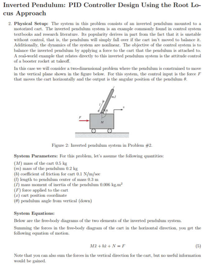 Solved Inverted Pendulum: PID Controller Design Using the | Chegg.com Solved Inverted Pendulum: PID Controller Design Using the | Chegg.com