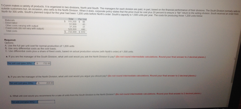 Solved T-Comm makes a variety of products. It is organized | Chegg.com